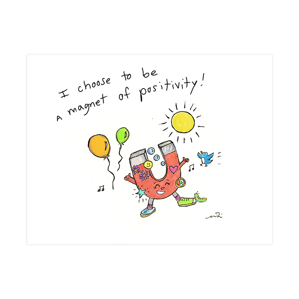 Magnet Of Positivity Art Print – Melissa Villasenor